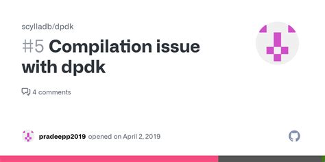 Compilation Issue With Dpdk · Issue 5 · Scylladbdpdk · Github