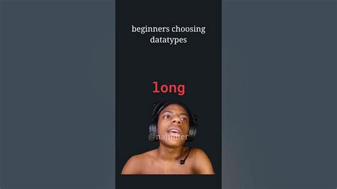 beginner choosing datatypes programming meme youtube