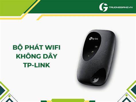 B Ph T Wifi Kh Ng D Y Tp Link Truonggiang Vn