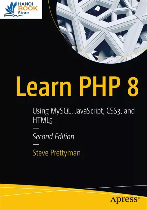 Learn Php 8 Using Mysql Javascript Css3 And Html5