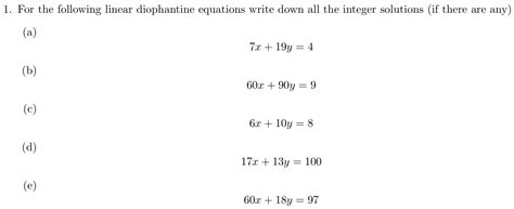 Solved 1 For The Following Linear Diophantine Equations
