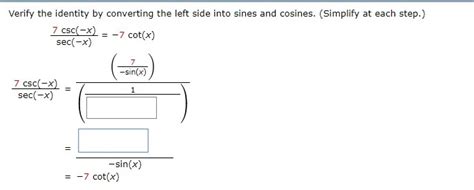 solved verify the identity by converting the left side into