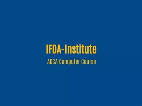 Ppt Adca Computer Course Powerpoint Presentation Free Download Id12187688