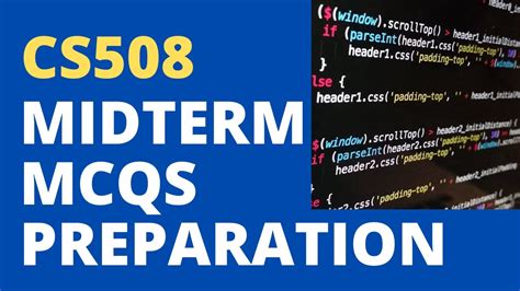 Cs508 Midterm Preparation Solved Mcqs Youtube