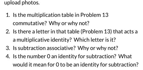 Solved Upload Photos Is The Multiplication Table In Chegg Com