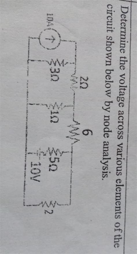 determine the voltage across various elements of the circuit shown