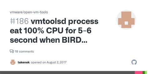 Vmtoolsd Process Eat 100 Cpu For 5 6 Second When Bird Runned · Issue