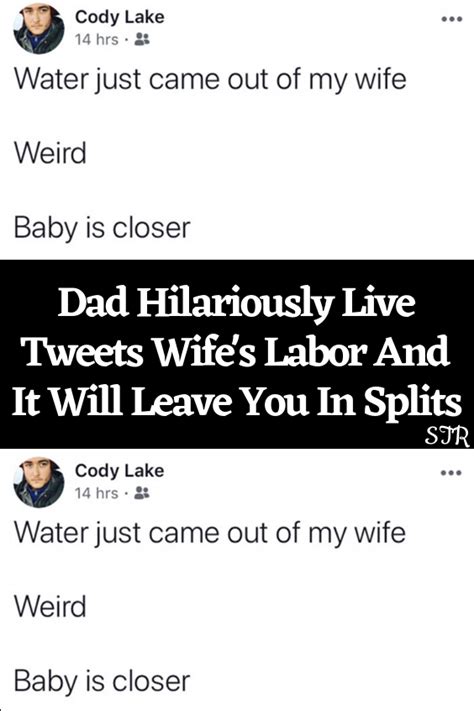 Dad Hilariously Live Tweets Wife S Labor And It Will Leave You In