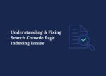 Fix Page Indexing Issues Detected In Search Console