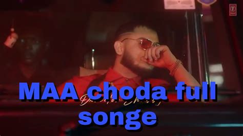 Maa Choda Full Song Youtube