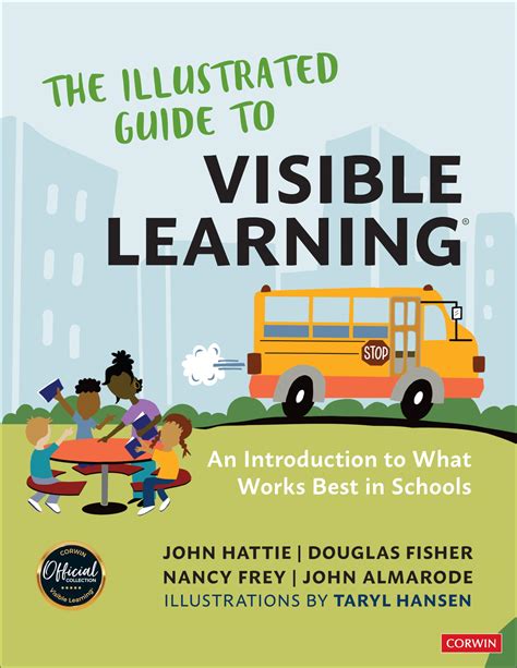 The Illustrated Guide To Visible Learning An Introduction To What