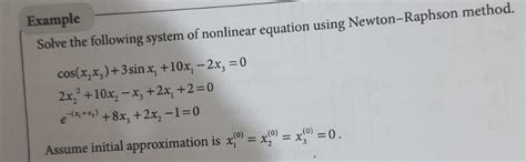 Solved Example Solve The Following System Of Nonlinear Chegg