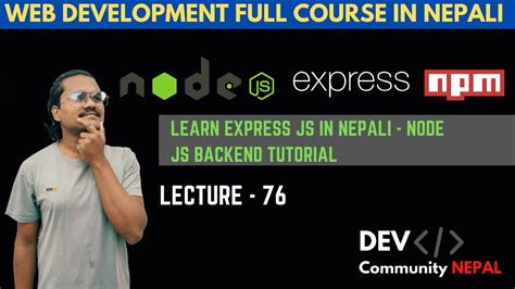Express Js Tutorial In Nepali Backend Node Js Dev Community Nepal Youtube
