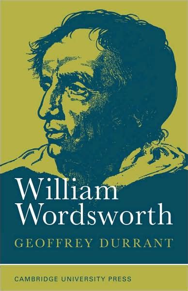 William Wordsworth By Geoffrey Durrant Paperback Barnes And Noble®