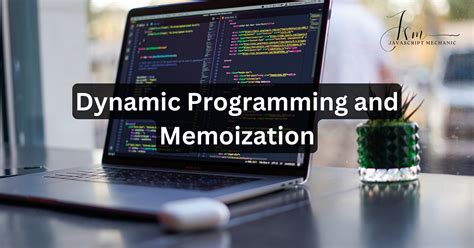 Introduction To Dynamic Programming And Memoization By Milad Sadeghi