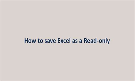 How To Save Excel As A Read Only Basic Excel Tutorial