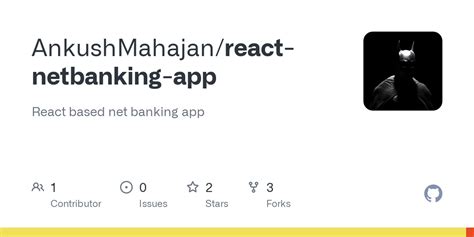 GitHub AnkushMahajan React Netbanking App React Based Net Banking App