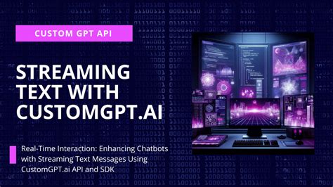 Real Time Interaction Enhancing Chatbots With Streaming Answers Using Customgpt Ais Rag Api