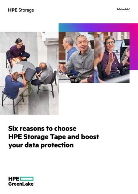 Six Reasons To Choose Hpe Storage Tape And Boost Your Data Protection