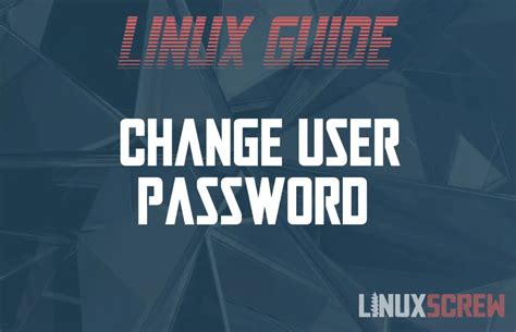 Linux Change User Password Passwd