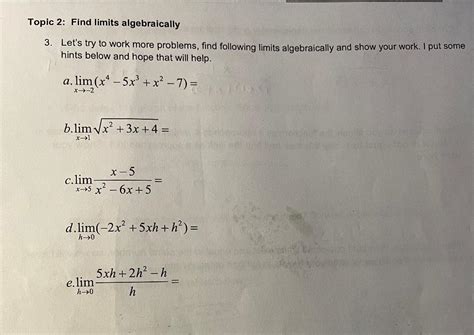 solved topic 2 find limits algebraically 3 let s try to