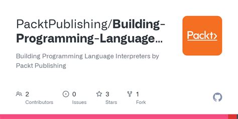 Github Packtpublishingbuilding Programming Language Interpreters Building Programming