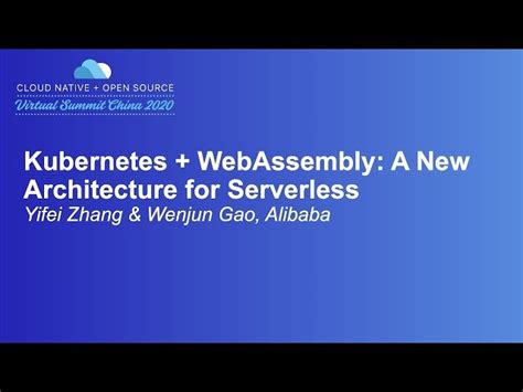 Conference Talks Talk Kubernetes Webassembly A New Architecture