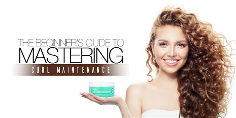 Mastering Curl Maintenance A Beginners Guide My Bubble
