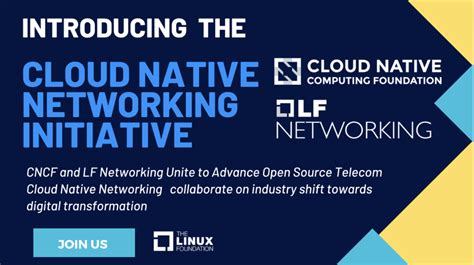 Cncf And Lf Networking Unite To Advance Open Source Telecom Cloud