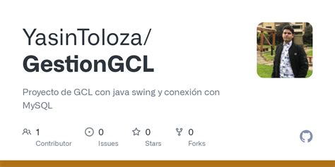 Github Yasintolozagestiongcl Proyecto De Gcl Con Java Swing Y Conexión Con Mysql