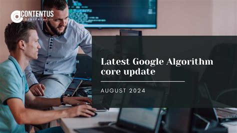 Latest Google Core Update August Contentus Digital