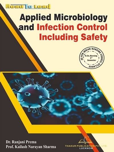 APPLIED MICROBIOLOGY AND INFECTION CONTROL INCLUDING SAFETY B Sc Nursing Sem DR RANJANI