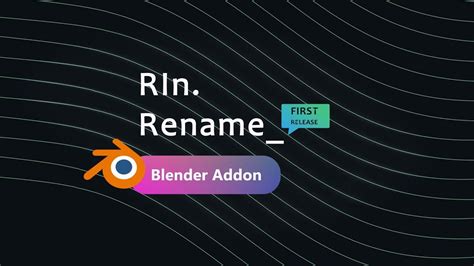 RIn Rename Renamer Addon Released Scripts And Themes Blender Artists Community