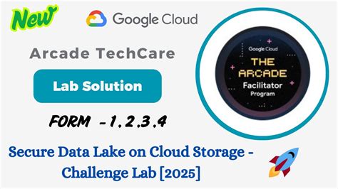 Secure Data Lake On Cloud Storage Challenge Lab 2025 Form 123