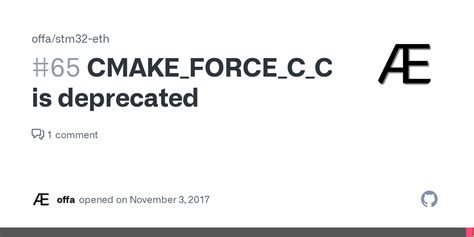 CMAKE FORCE C COMPILER Is Deprecated Issue Offa Stm Eth GitHub