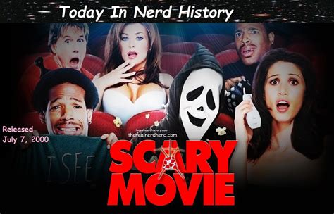 Today 07 07 Scary Movie Was Released July 7 2000 In This Movie A