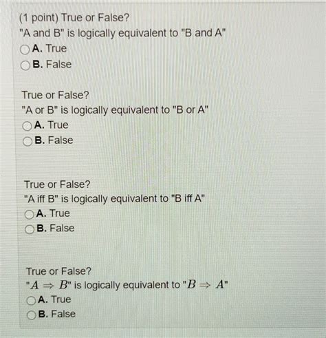 Solved 1 Point True Or False A And B Is Logically