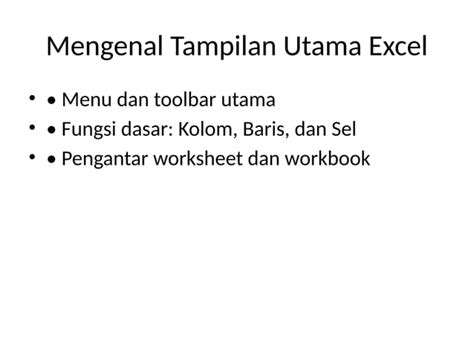 Mengelola Data Dengan Mudah Di Microsoft Excel Pptx
