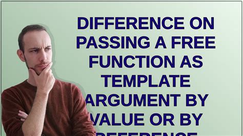 Difference On Passing A Free Function As Template Argument By Value Or