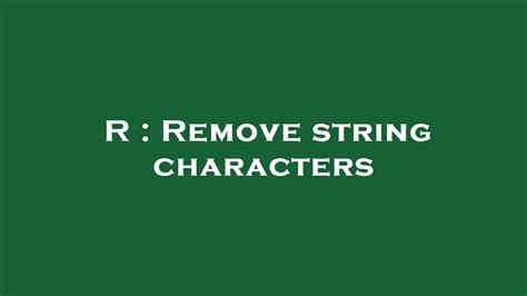 R Remove String Characters YouTube