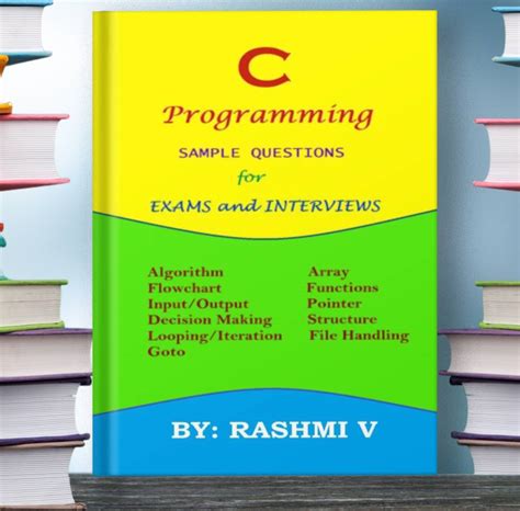C Programming Sample Questions For Exams A Rashmi V Inspire Uplift