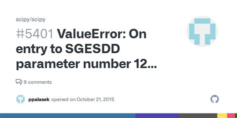 valueerror on entry to sgesdd parameter number 12 had an illegal value