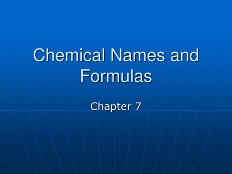 PPT Chemical Names And Formulas PowerPoint Presentation Free Download ID 3990695
