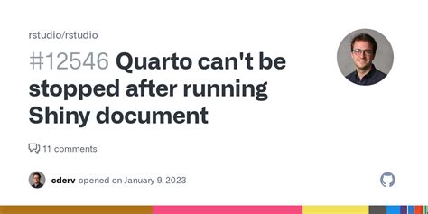 Quarto Cant Be Stopped After Running Shiny Document · Issue 12546