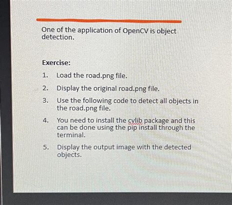 Solved One Of The Application Of OpenCV Is Object Chegg
