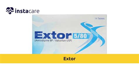 What You Must Know About Extor 5 80 Mg Importance Uses Side Effects