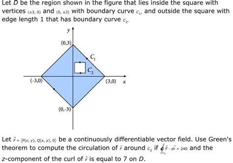 [get answer] let d be the region shown in the figure that lies inside