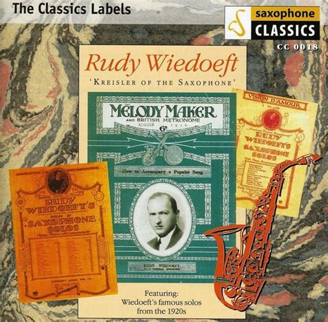 Rudy Wiedoeft Kreisler Of The Saxophone Cd Jpcde