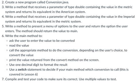 Solved 2 Create A New Program Called Conversionjava 3
