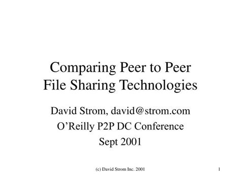 Ppt Comparing Peer To Peer File Sharing Technologies Powerpoint Presentation Id134804